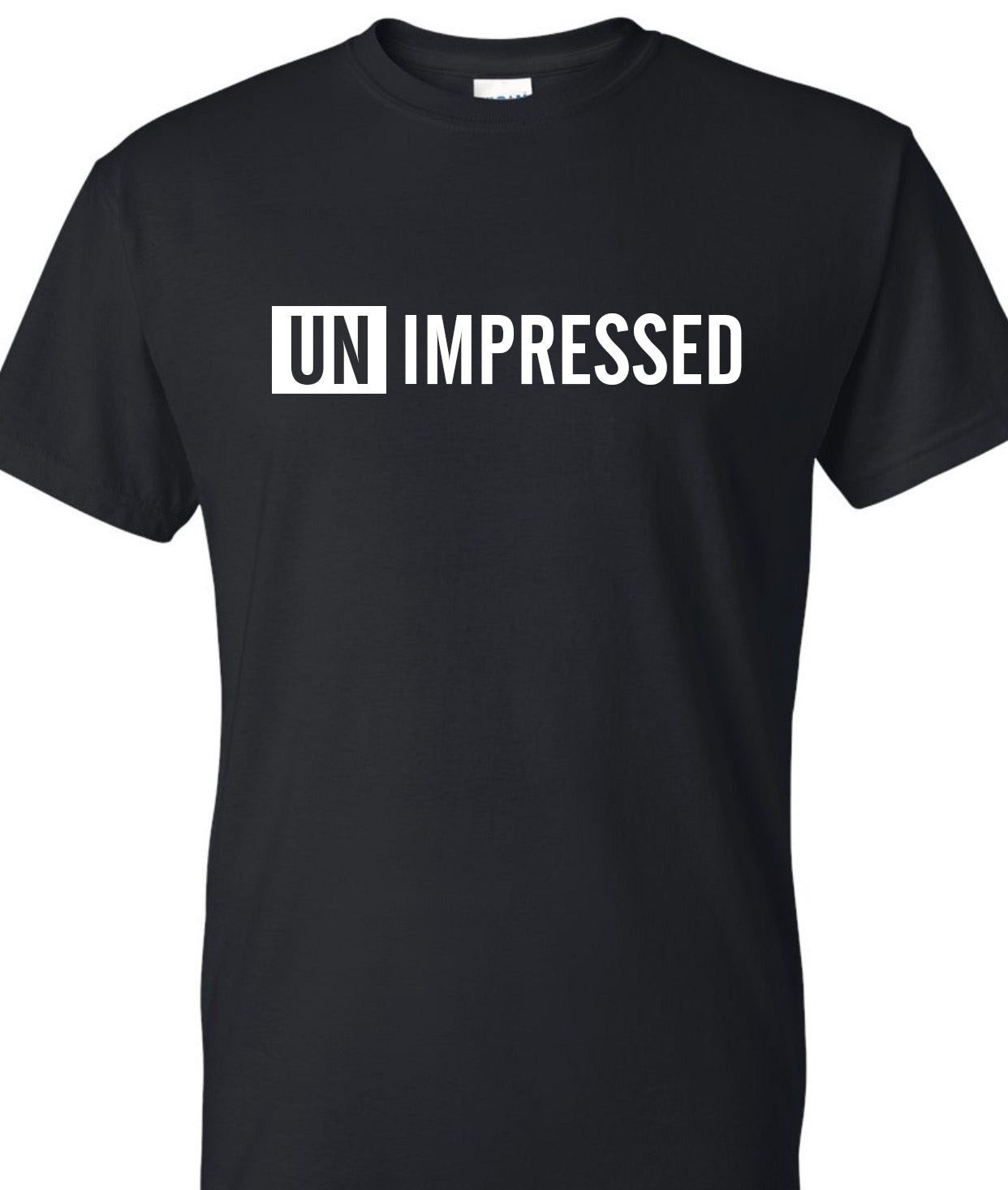 UNIMPRESSED